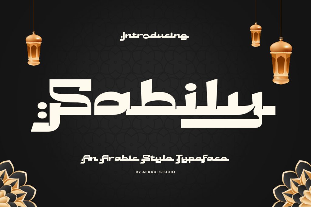 Sabily - An Arabic Style Typeface | Afkari Studio Professional Font ...
